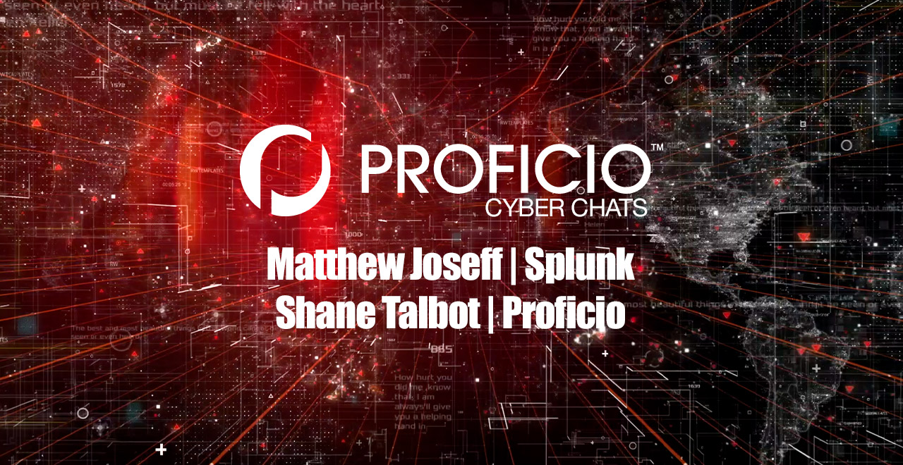 Establishing a Modern SOC - A Chat With Splunk Director Matthew Joseff